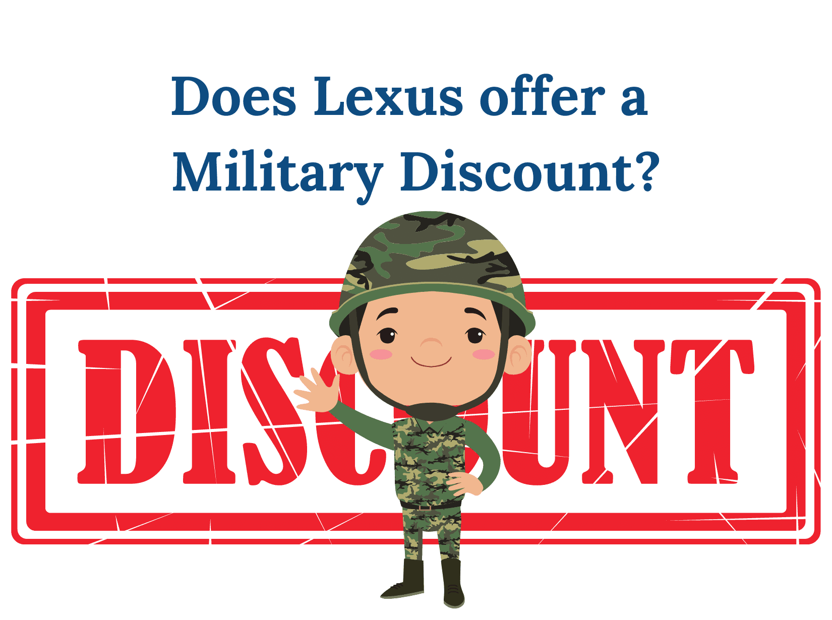 Lexus Military Discount (Is There One?) | Wildchildretire - Wildchildretire